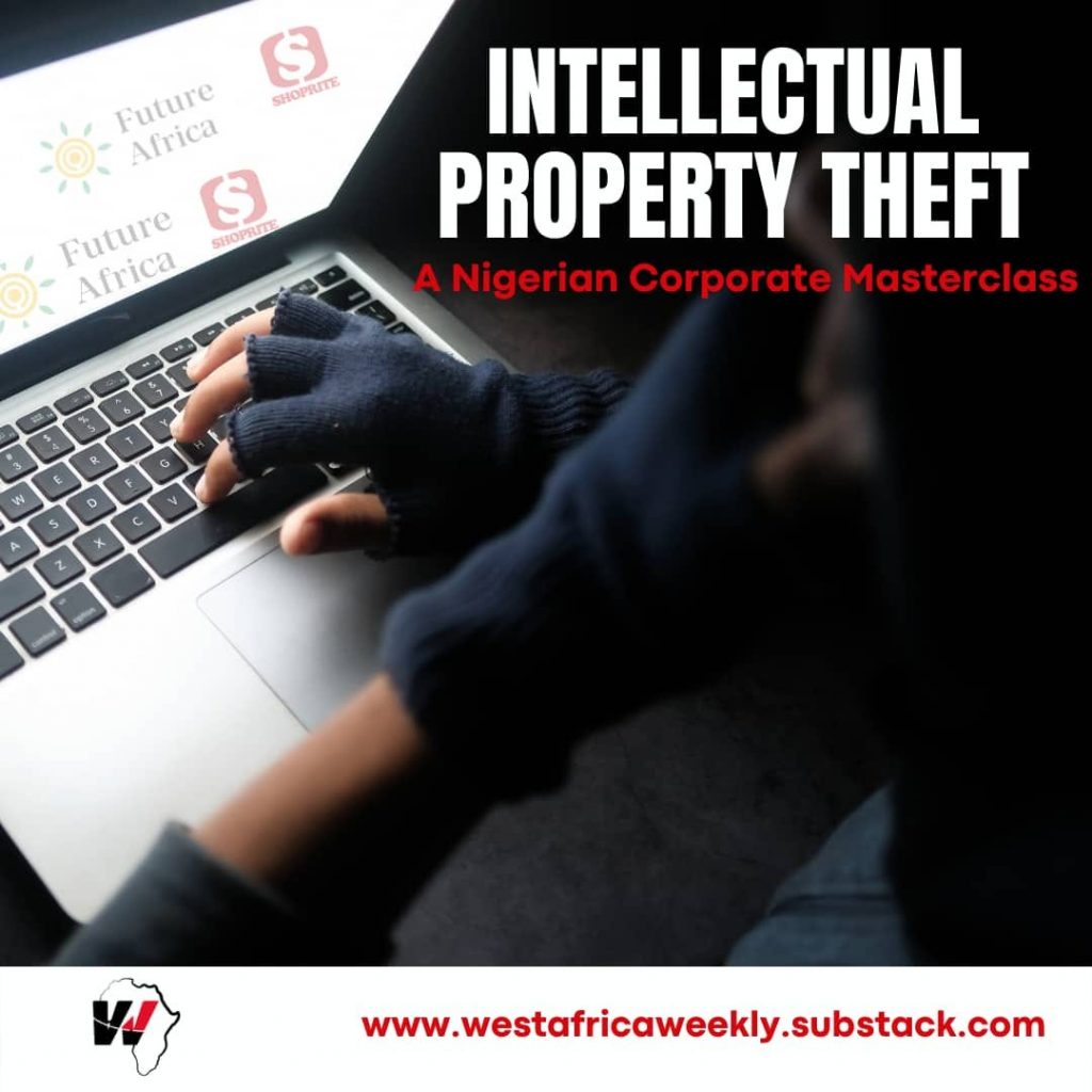 Intellectual Property Theft: A Nigerian Corporate Masterclass - West ...