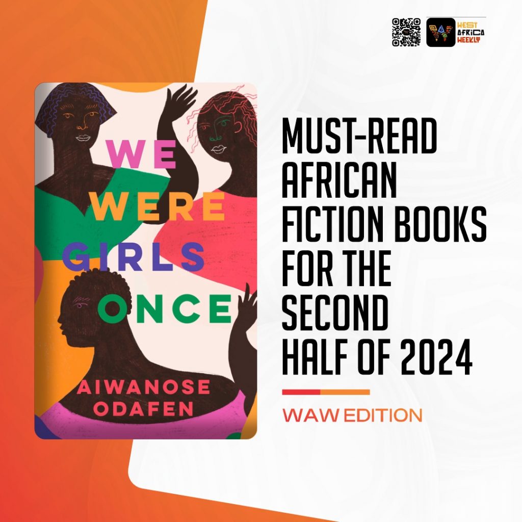 Must-Read African Fiction Books For the Second Half of 2024 - WAW ...